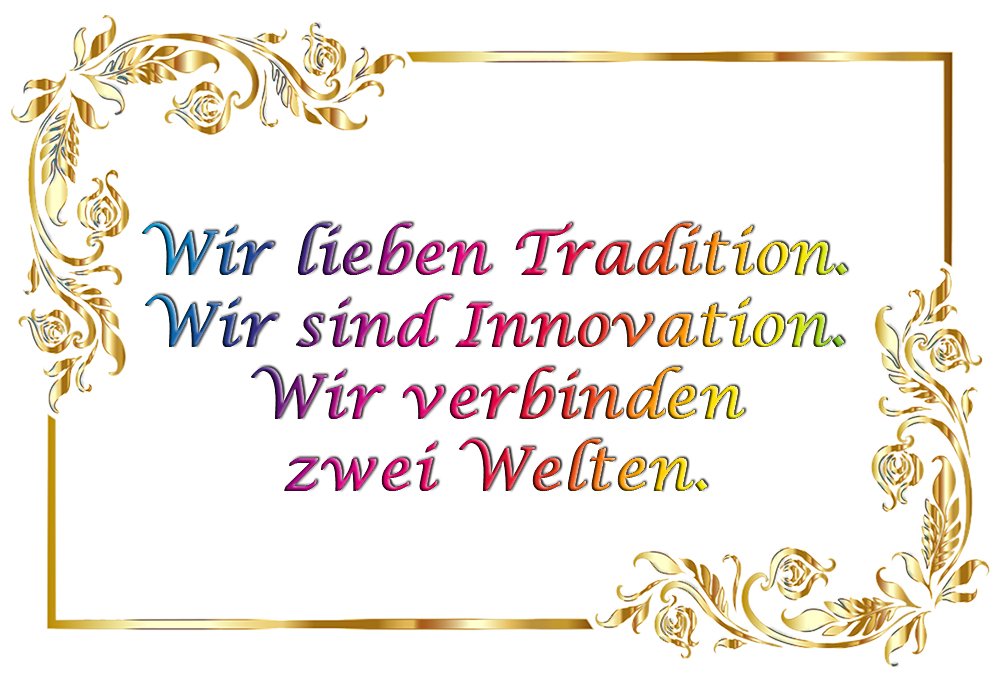 Unser Motto